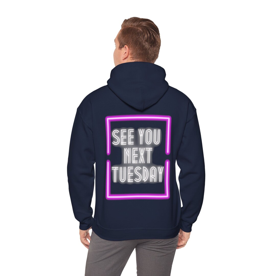 See You Next Tuesday Hoodie VPR Sweatshirt Vanderpump Rules Merch, Gift ...