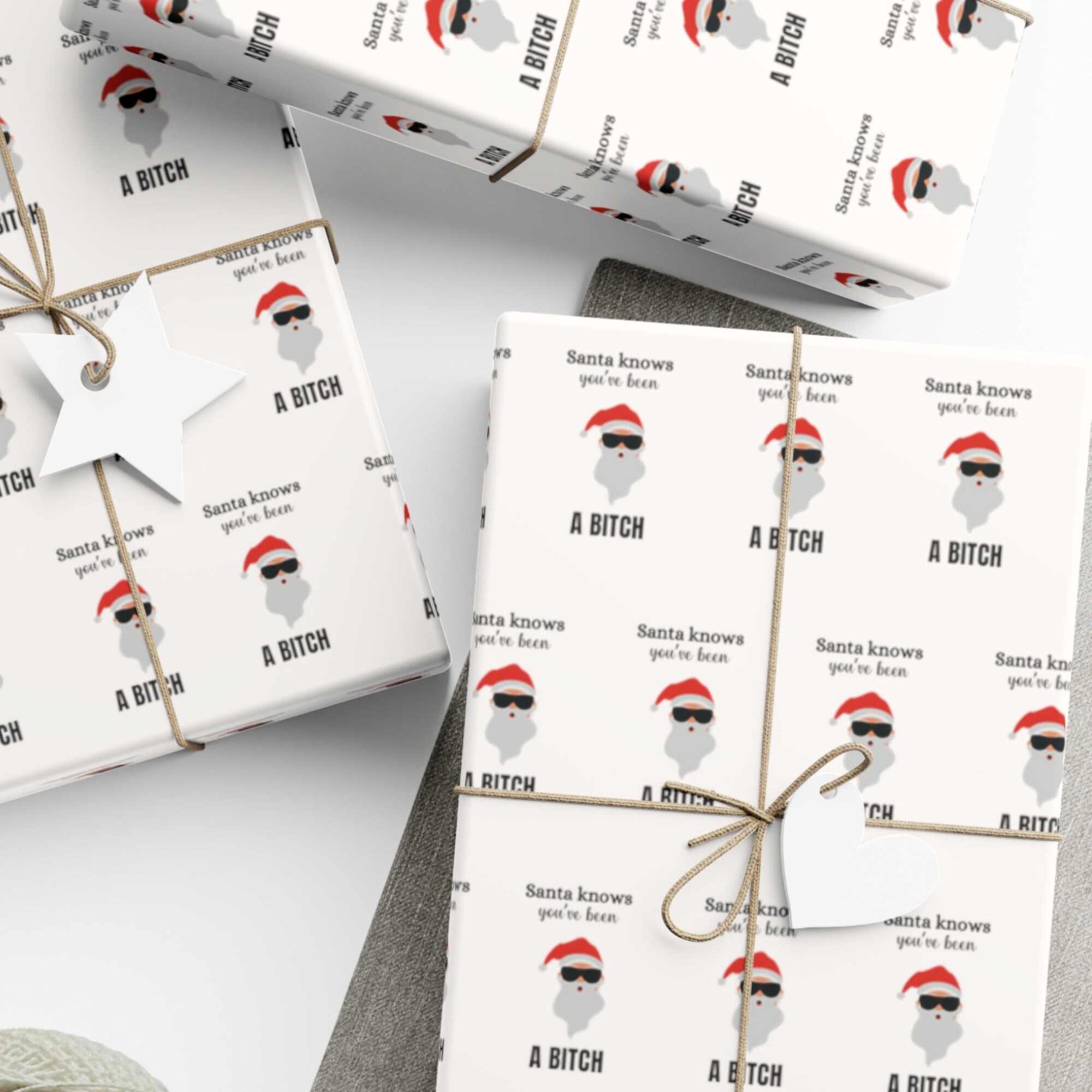 Santa Knows You've Been A Bitch Wrapping Paper, Rude Wrapping Paper ...