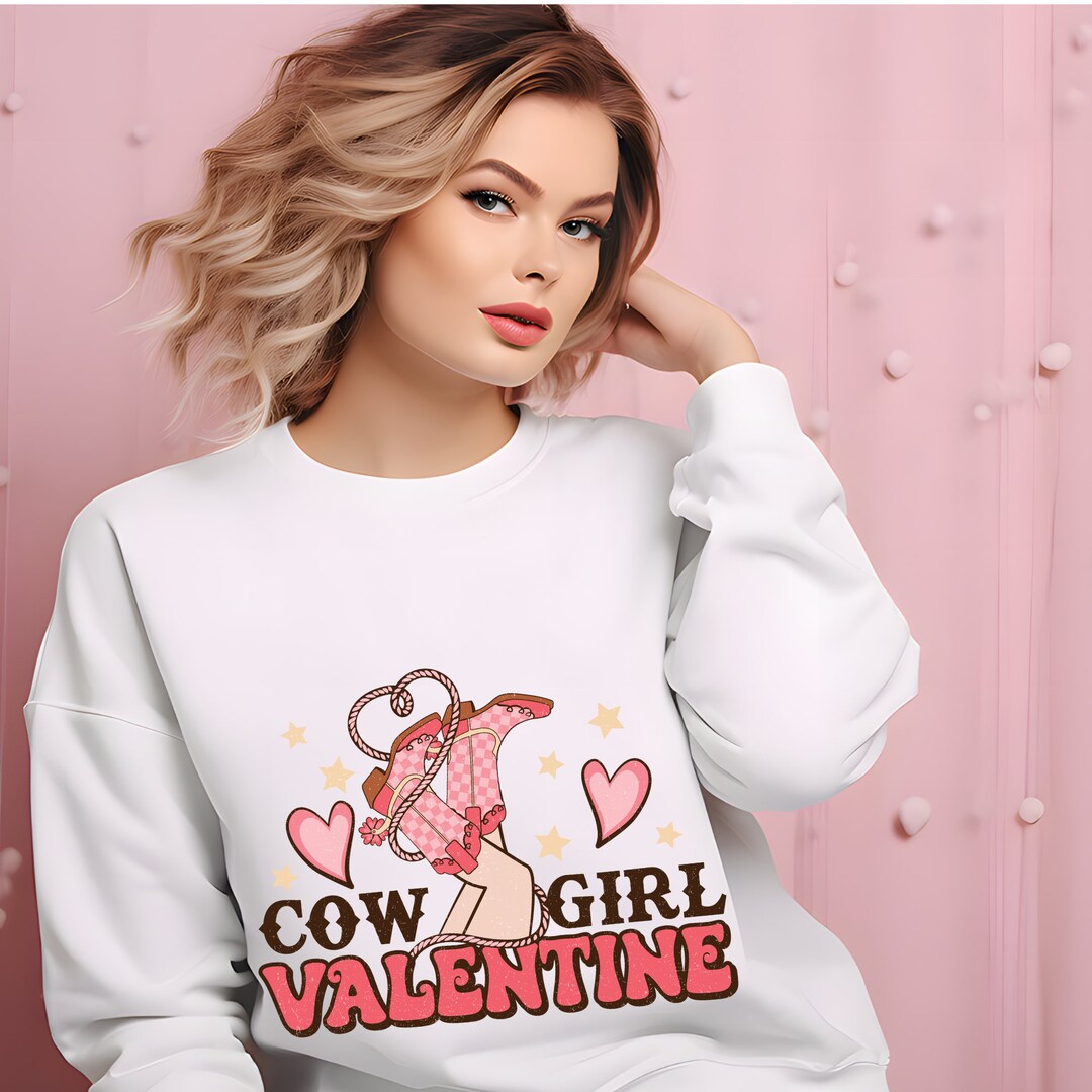 Cowgirl Valentine's Day Sweatshirt Happy Valentine's Day Sweater Vday Sweater Love You Sweater ...