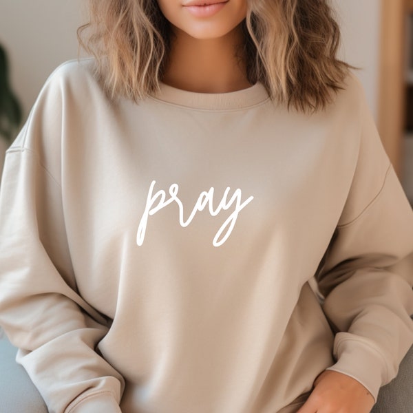 Pray Sweatshirt - Etsy