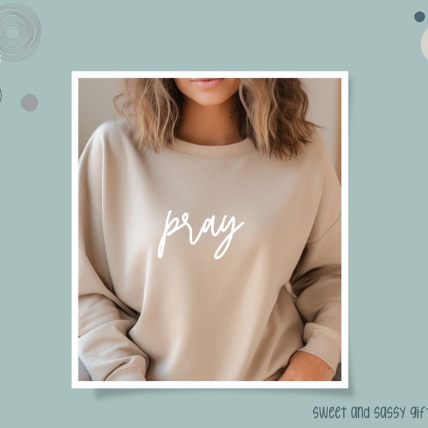 Pray Sweatshirt - Etsy