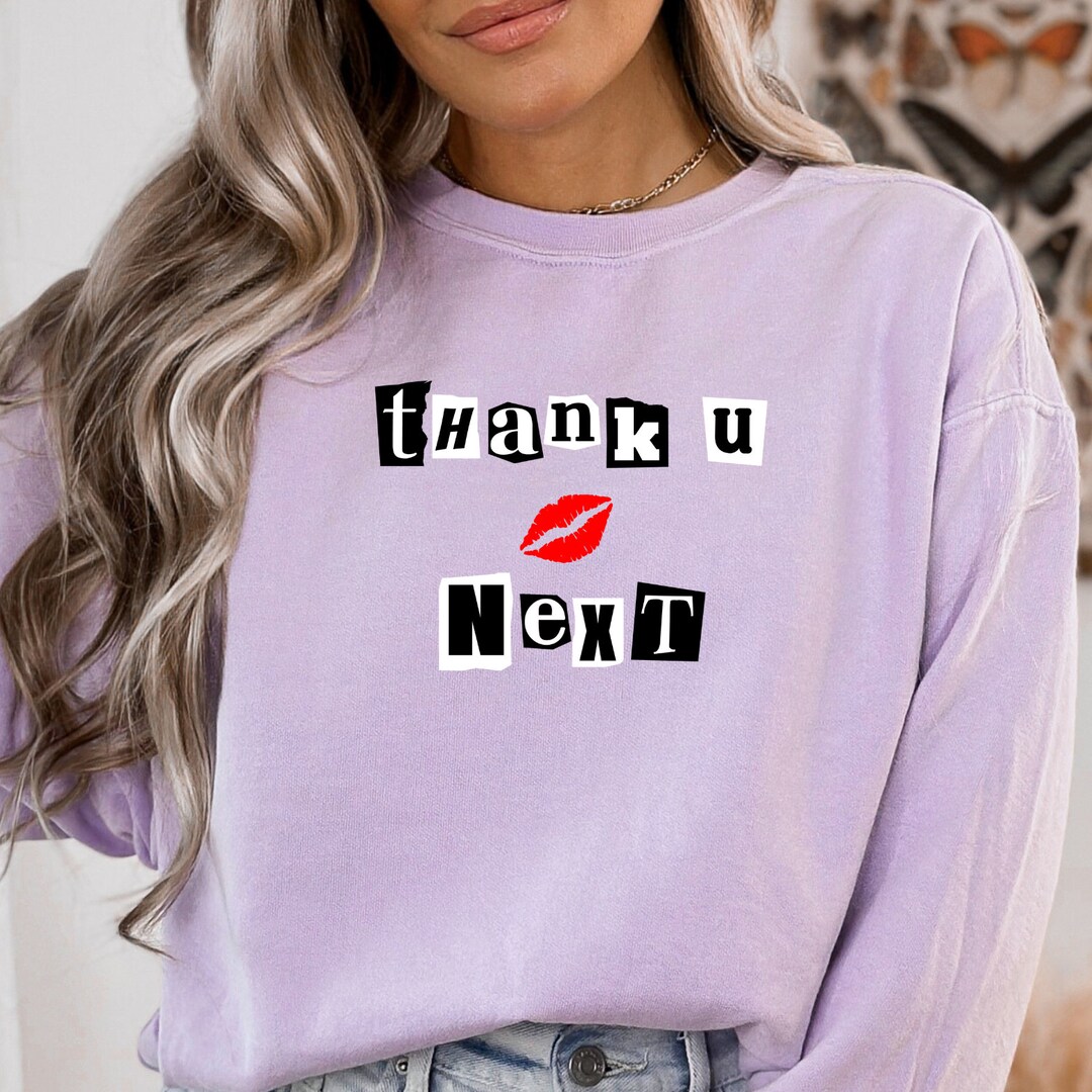 Thank U Next Sweatshirt, Thank You Next, Ariana Grande Sweatshirt, Mean ...