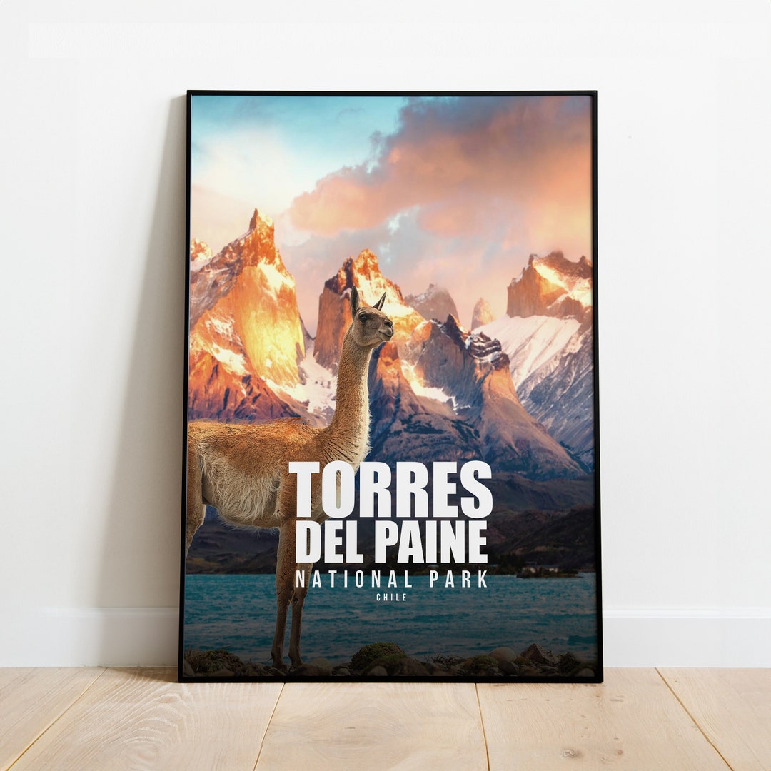 Torres Del Paine National Park Print | Torres Del Paine National Park ...