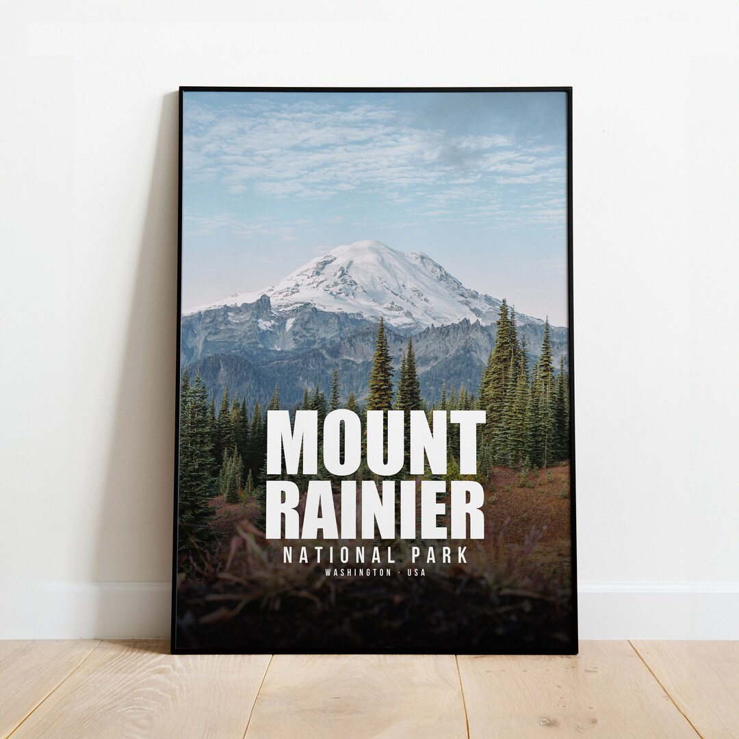 Mount Rainier National Park Print | Mount Rainiernational Park Poster ...
