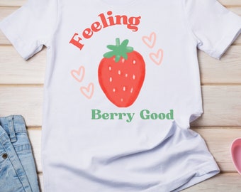 Feeling Berry Good Strawberry PNG Digital Download Printable Clipart ...