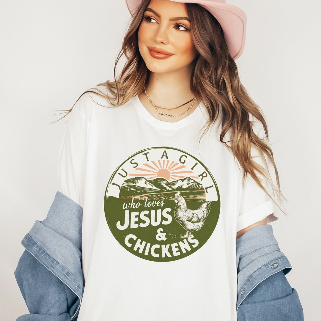 Jesus and Chickens Shirt, Christian Farmer Tshirt, Chicken Lover Shirt ...