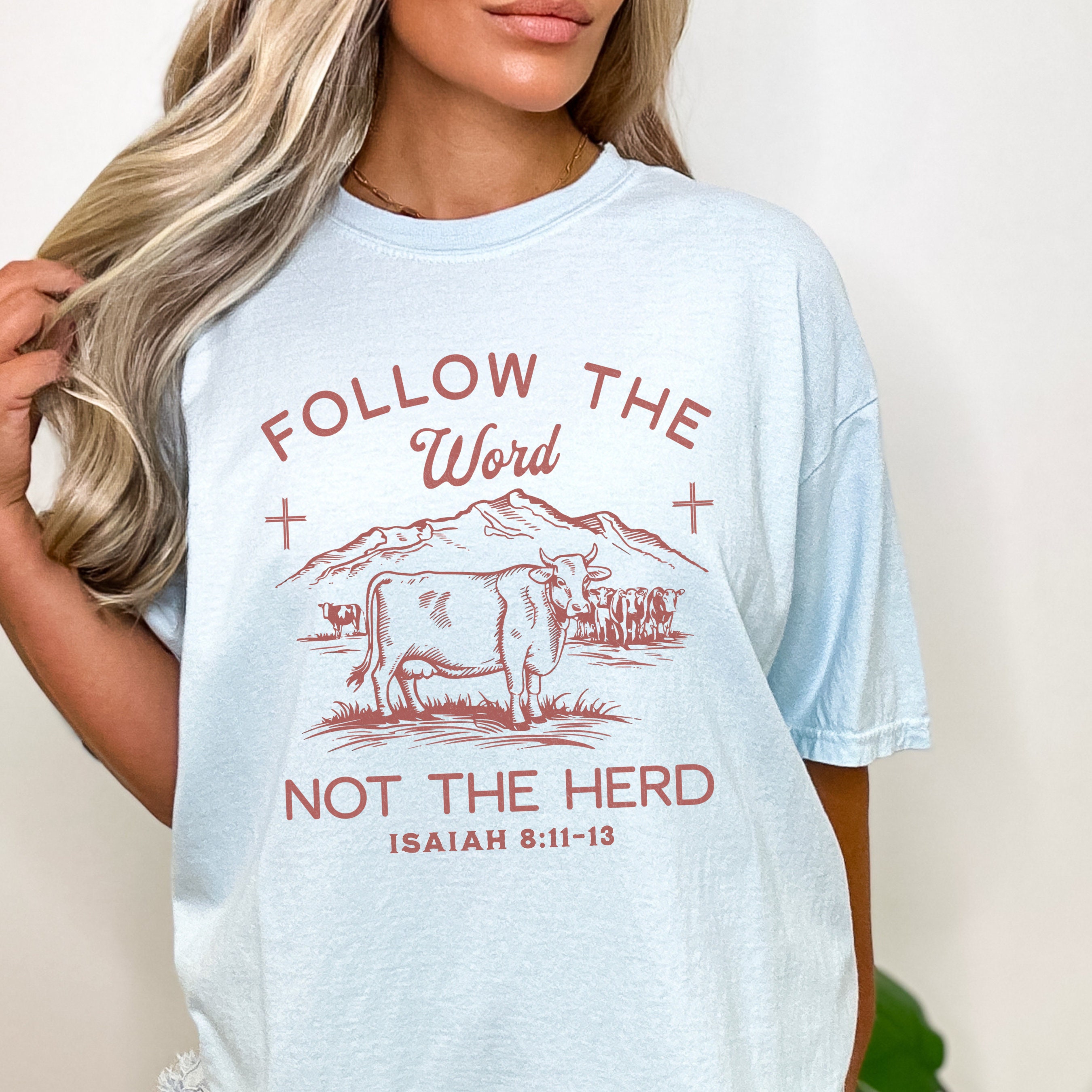 Follow the Word Bible Verse Shirt, Not the Herd T Shirt, Trendy Western ...