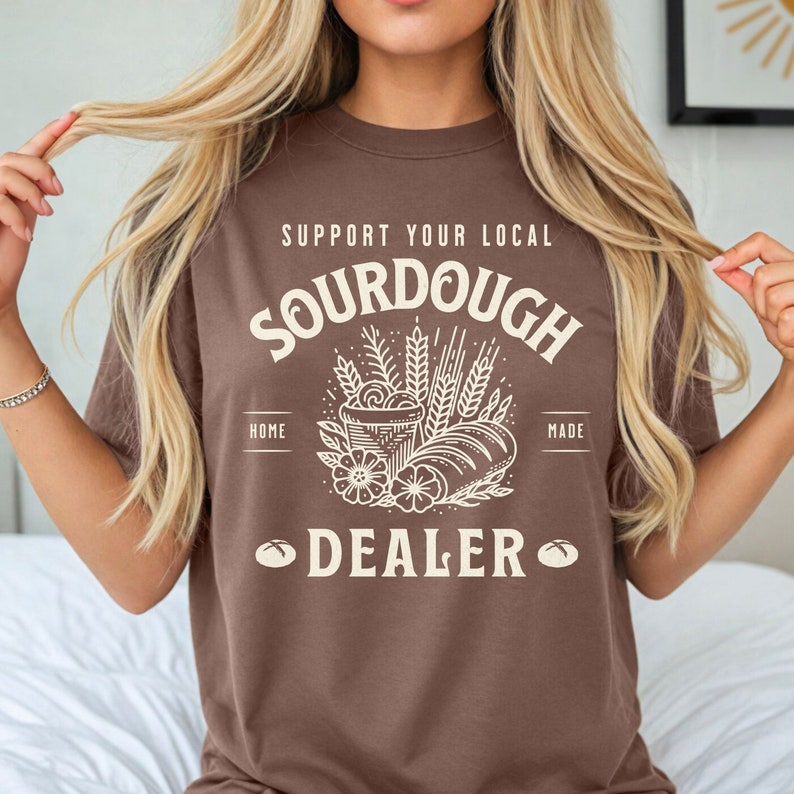 Sourdough Bread Maker Shirt, Funny Baking Tee, Homestead Mom Tshirt ...