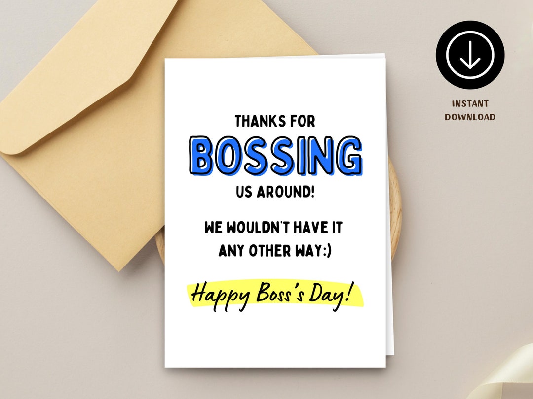 Funny Boss's Day Card: Thanks for Bossing Us Around (digital Download ...