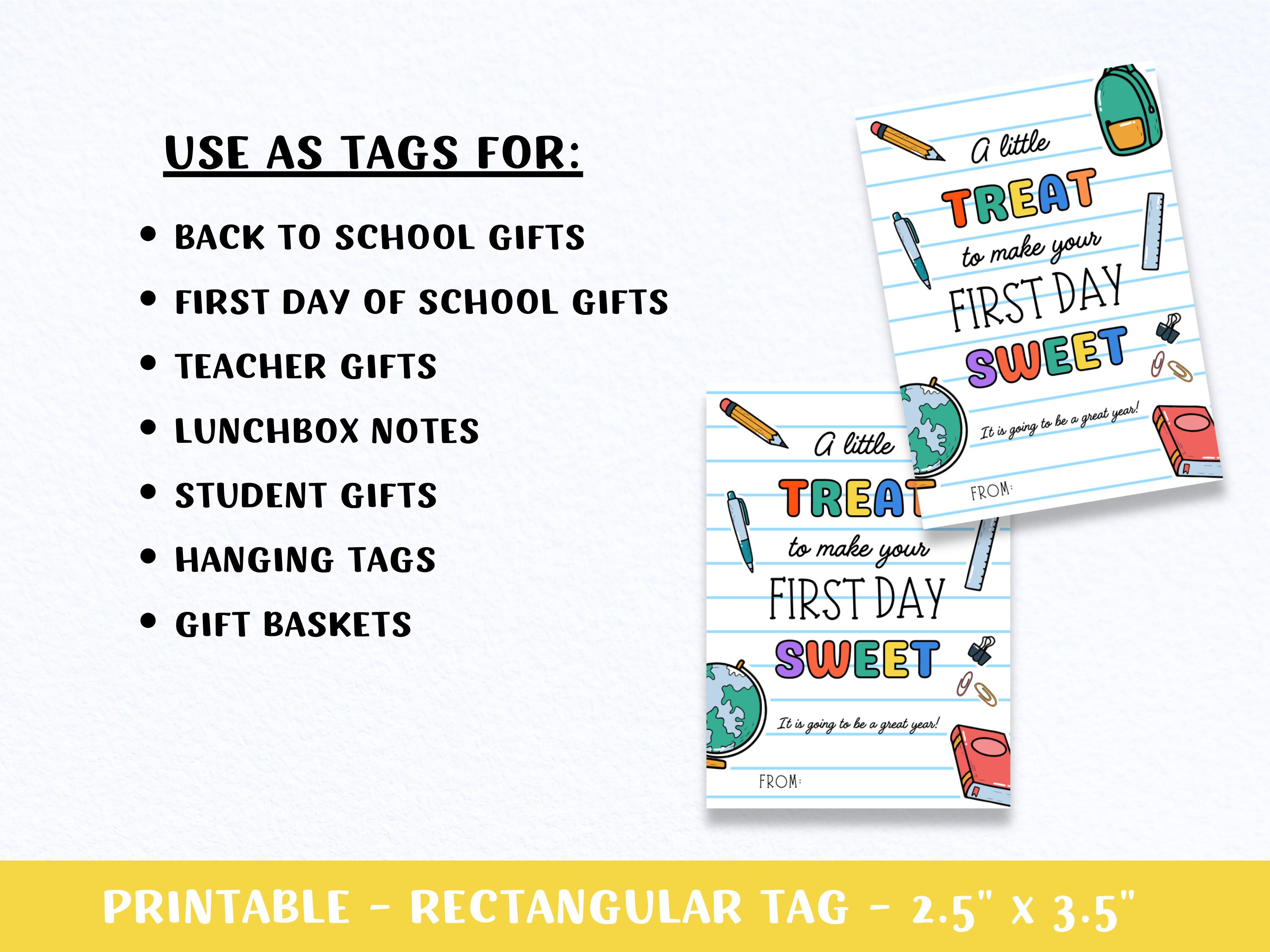 Printable A Little Treat to Make the First Day Sweet Tag, Back to ...