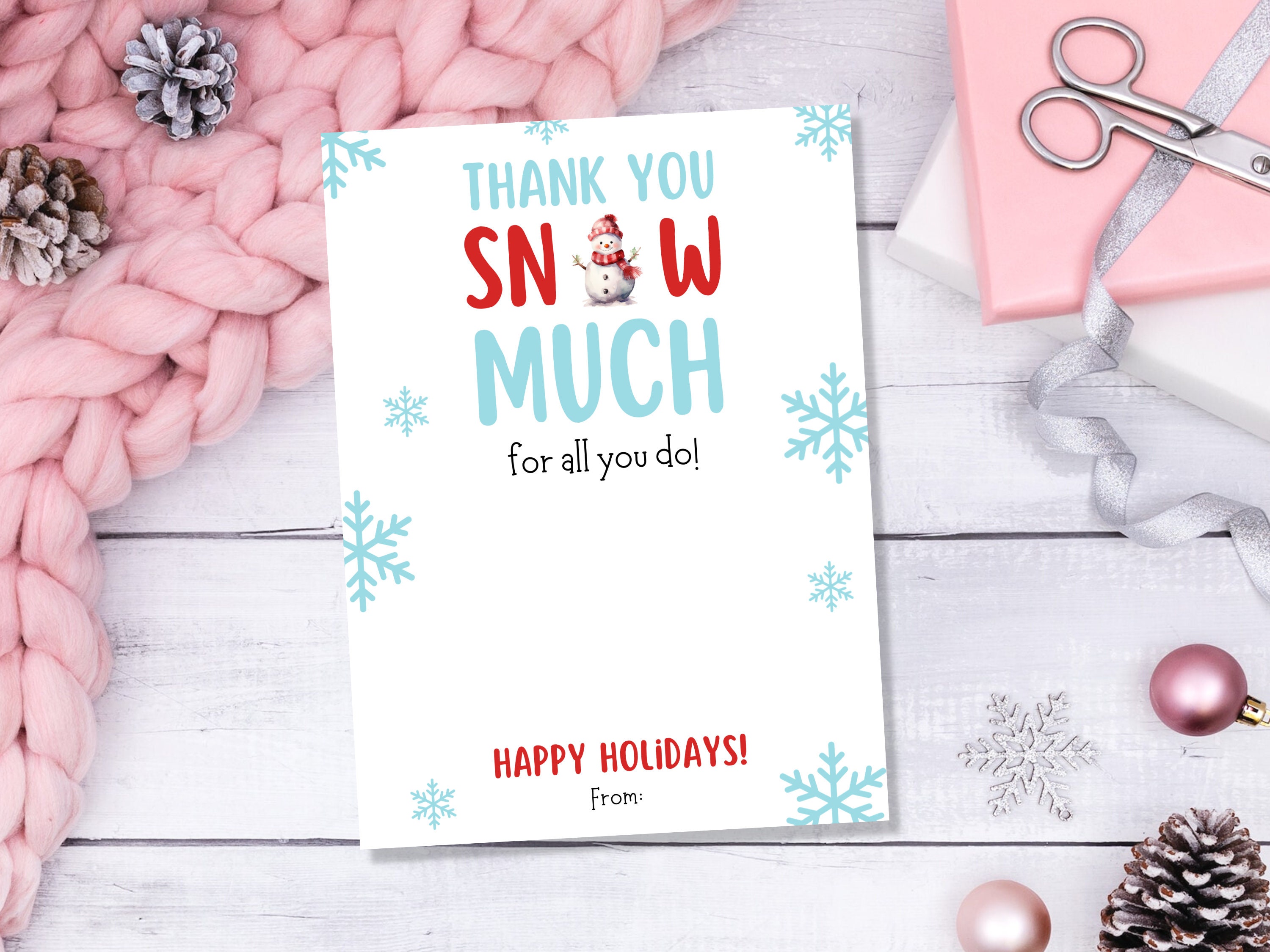 Printable Holiday Gift Card Holder, Thank You Snow Much, Teacher Gift ...