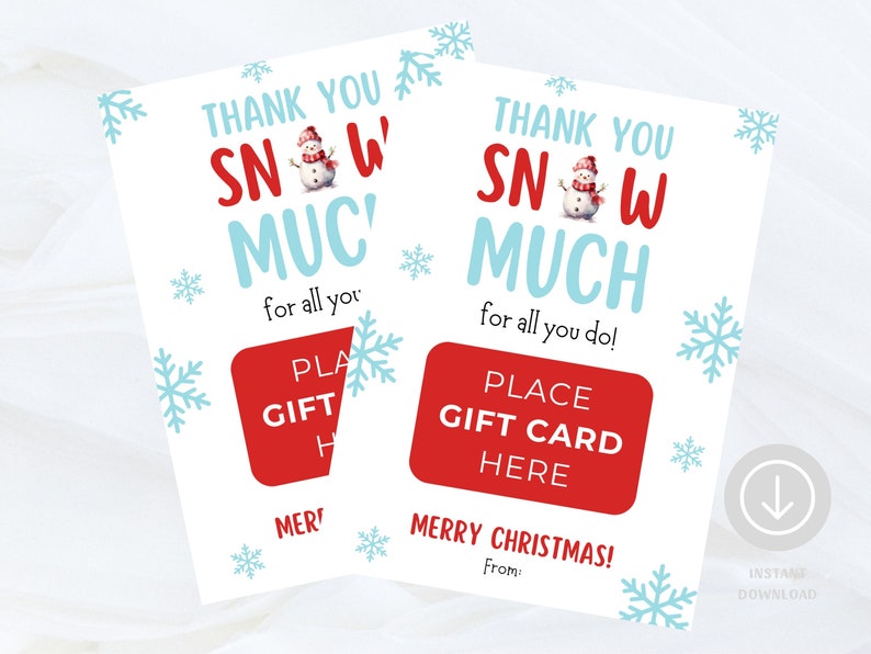 Printable Holiday Gift Card Holder, Thank You Snow Much, Teacher Gift ...