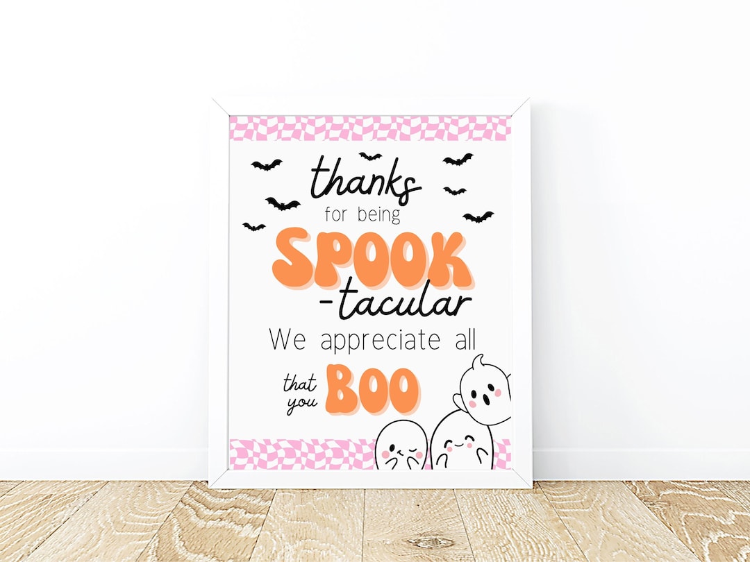 Halloween Staff Appreciation Sign Printable, Thanks for Being ...
