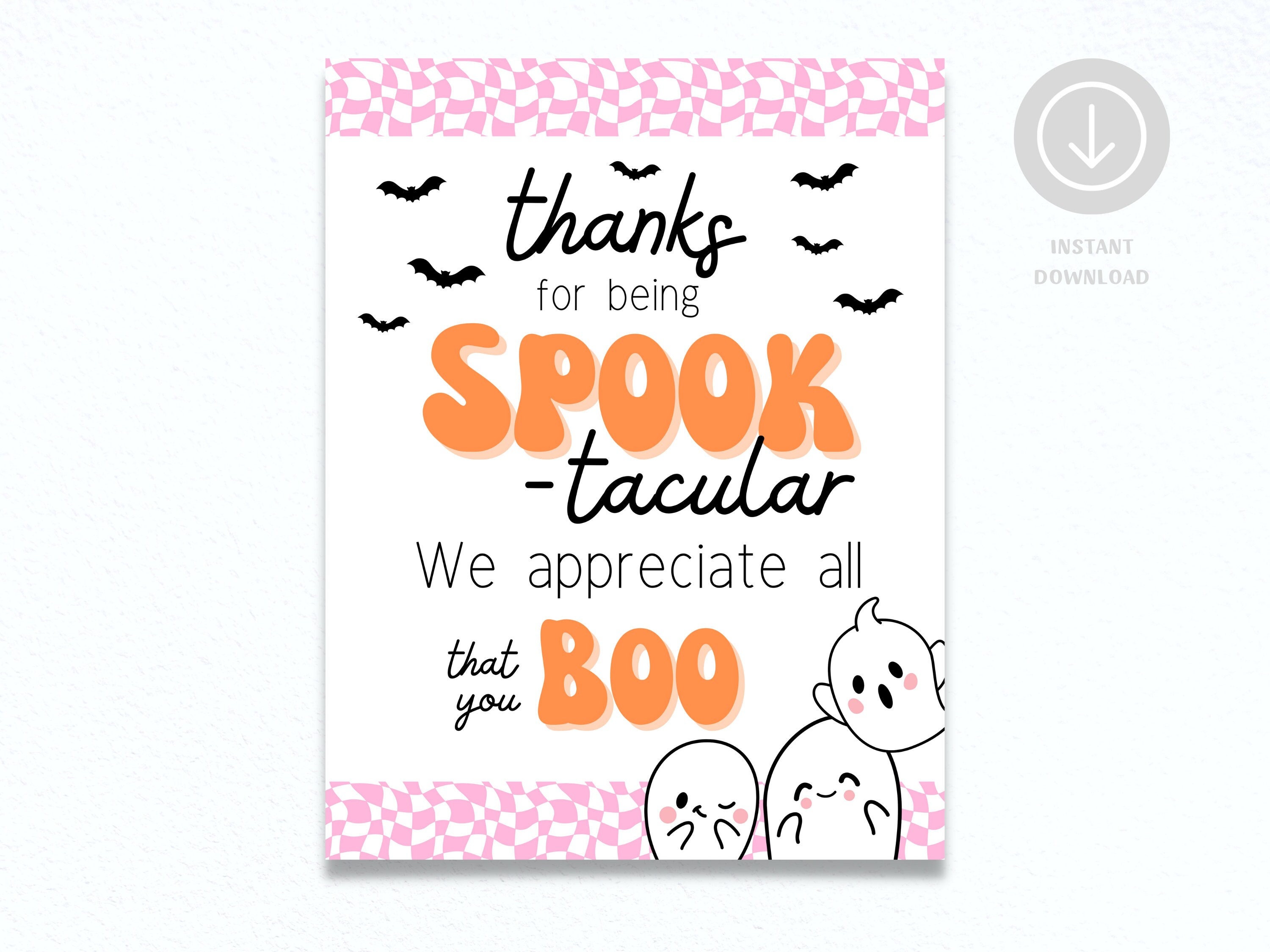 Halloween Staff Appreciation Sign Printable, Thanks for Being ...