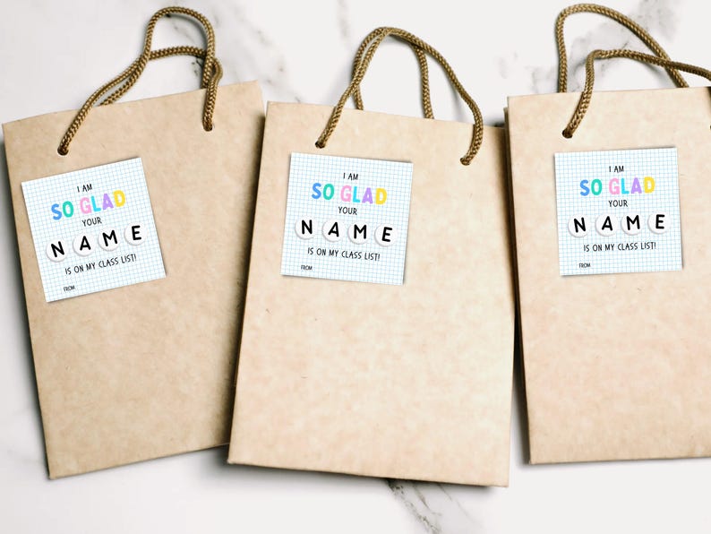 Printable Student Gift Tag, I'm Glad Your Name is on My Class List ...