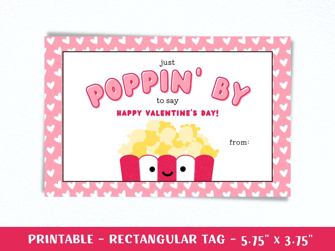 Printable Just Poppin' by to Say Happy Valentine's Day Tag, Popcorn ...