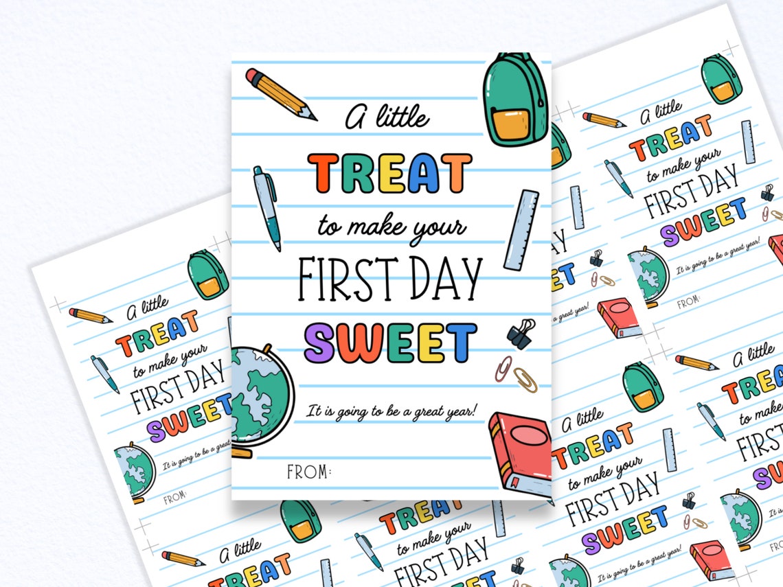 Printable A Little Treat to Make the First Day Sweet Tag, Back to ...