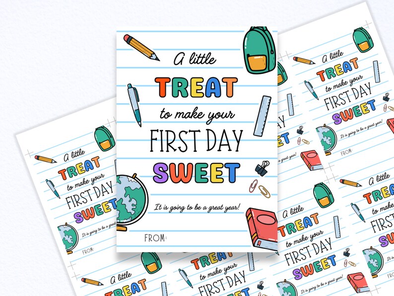 Printable A Little Treat to Make the First Day Sweet Tag, Back to ...