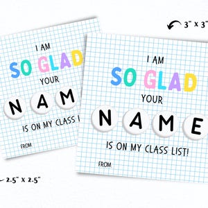 Printable Student Gift Tag, I'm Glad Your Name is on My Class List ...