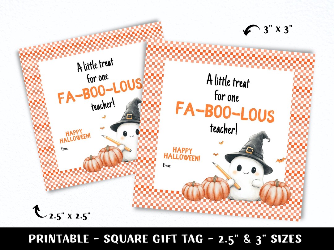 Halloween Faboolous Printable Treat Tag, A Little Treat for One Fa-boo ...