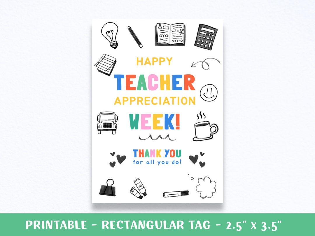 Printable Happy Teacher Appreciation Week Gift Tag, School Doodle ...