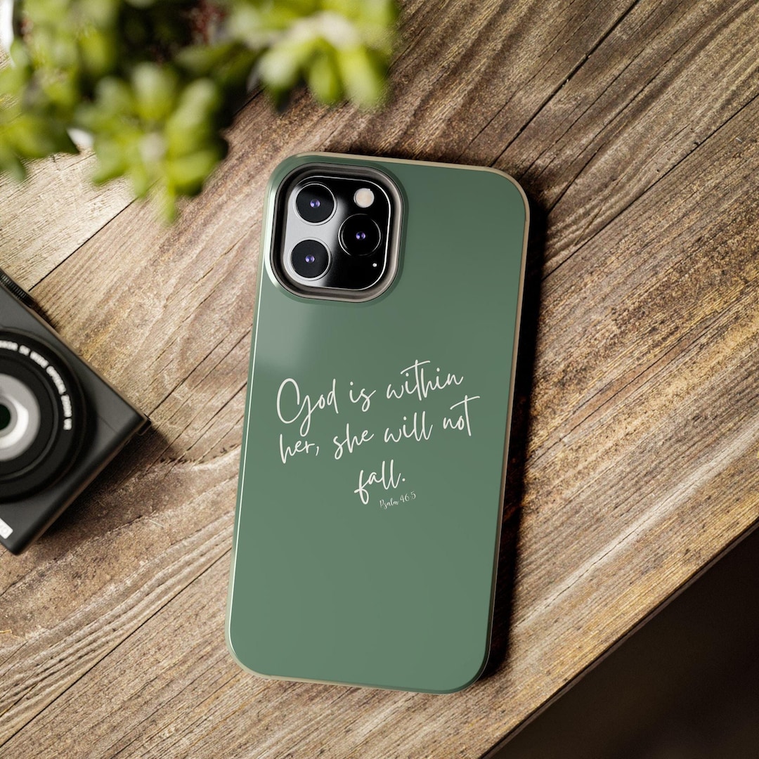 Christian Green Phone Cases, Bible Verse Phone Case, God is Within Her ...