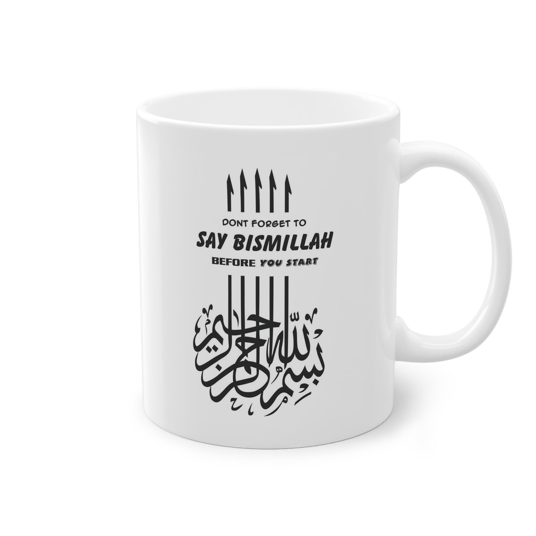 Bismillahirrahmanirrahim Mug Muslim Home Decor Islamic Mug - Etsy