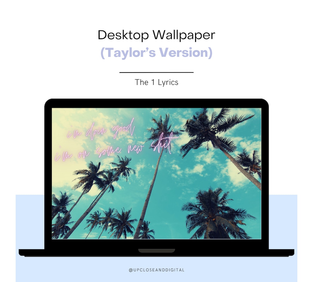 Taylor Swift 'the 1' Lyrics Desktop Wallpaper - Etsy