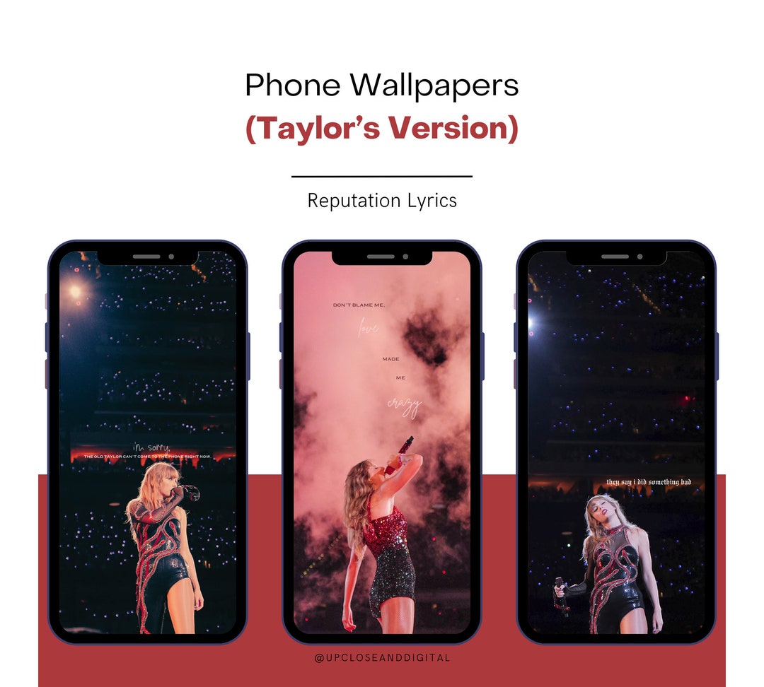 Taylor Swift 'reputation' 3-pack Phone Wallpaper With Lyrics - Etsy