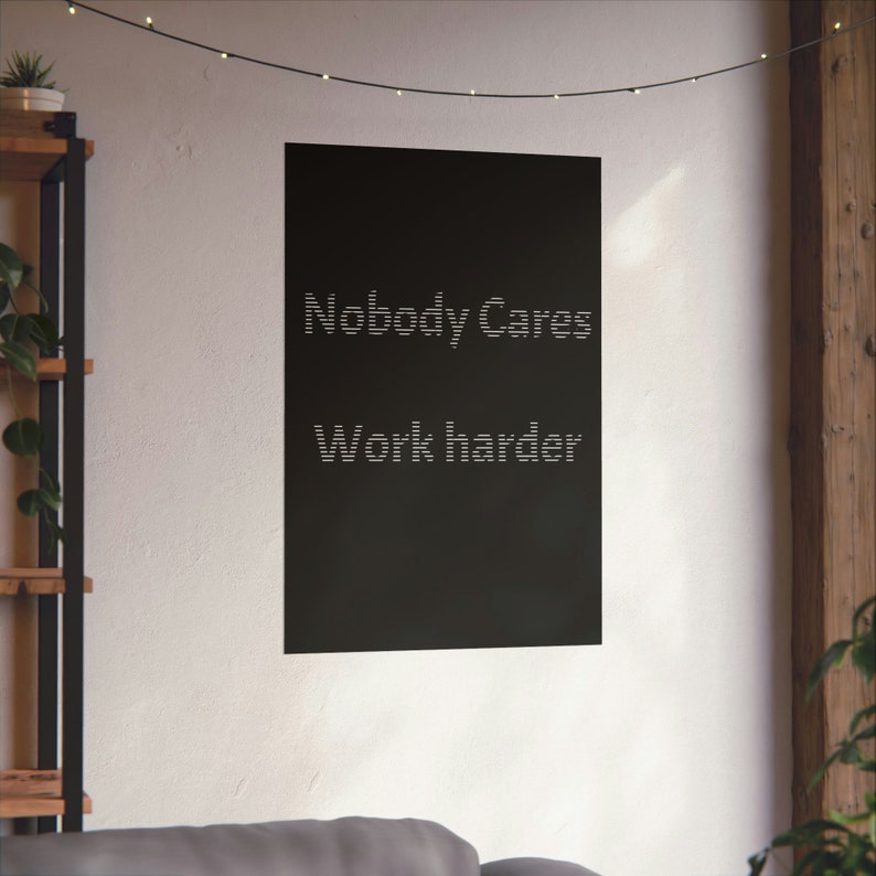 Nobody Cares Office Posters Matte Vertical Office Humor Posters Funny ...
