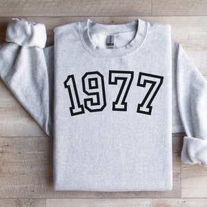 1977 Sweatshirt, 1977 Birthday Year Number Sweatshirt for Women, Born ...