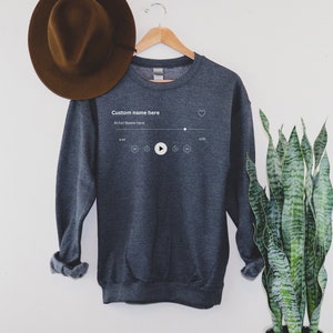 Custom Song Name Sweatshirt, Custom Artist Name Sweatshirt ...