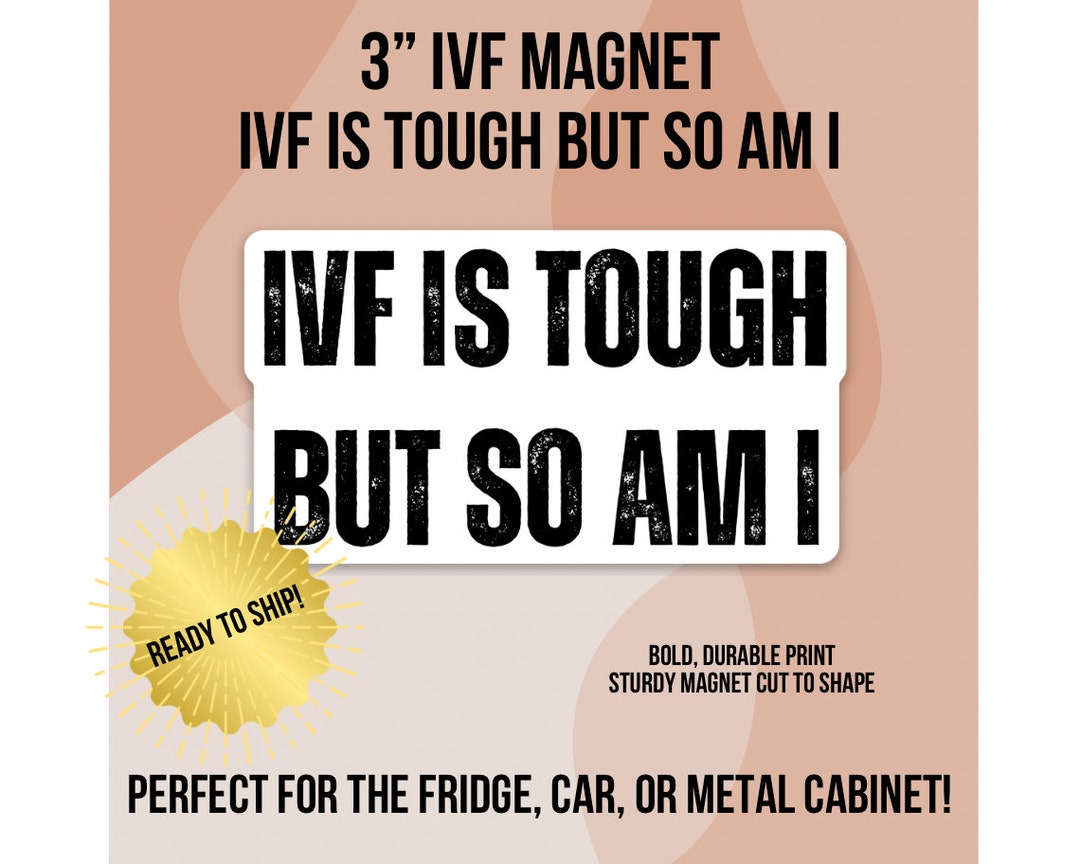 Fast Shipping IVF Magnet IVF Inspirational Quote Magnet IVF Positive ...