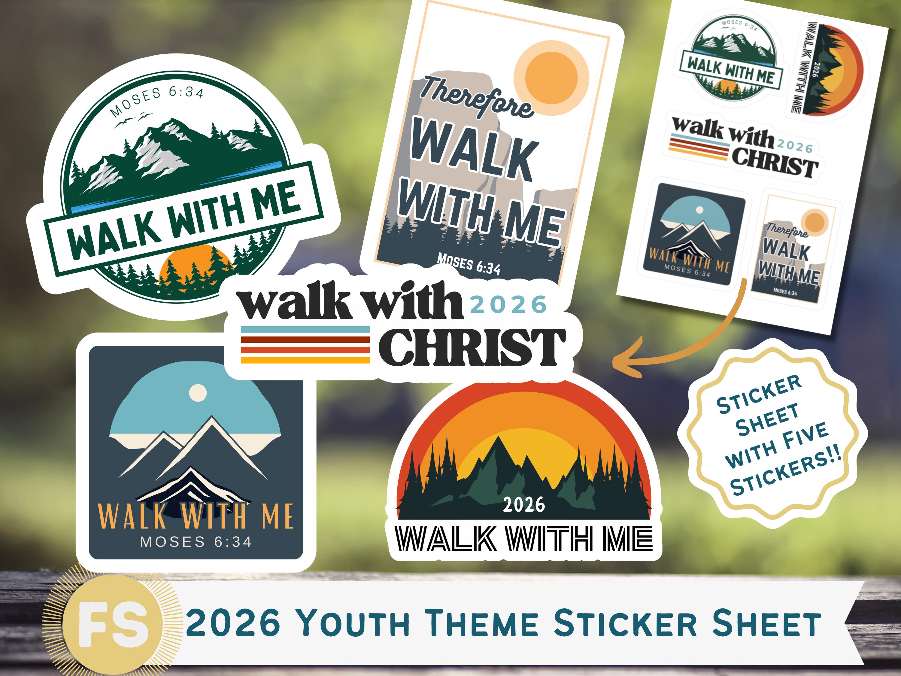 2026 LDS Youth Theme Stickers "walk With Me" Moses 6:34 (STICKER SHEET ...
