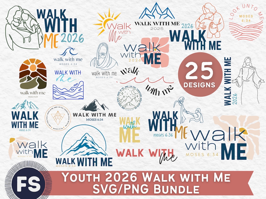 LDS Youth Theme 2026 "walk With Me" Moses 6:34 SVG and Png [instant ...