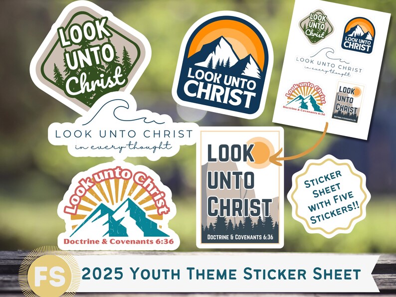 2025 LDS Youth Theme Stickers "look Unto Christ" (STICKER SHEET With 5 ...