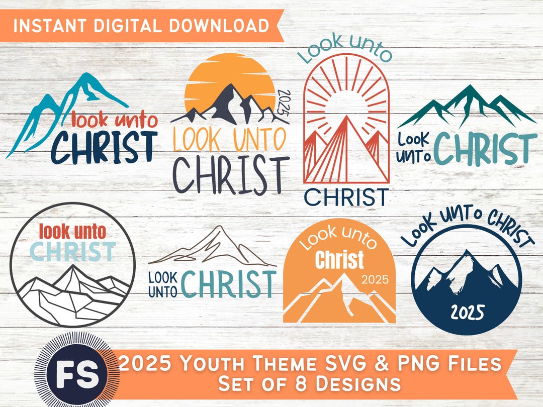 LDS Youth Theme 2025 "look Unto Christ" Doctrine & Covenants 6:36 SVG ...