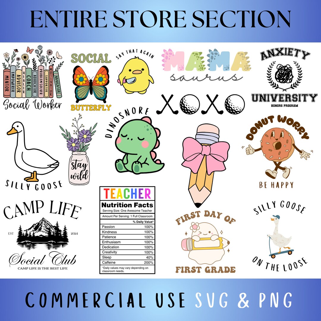 ENTIRE Section SVG & PNG Files, Svg Mega Bundle Pack, Silly Goose ...