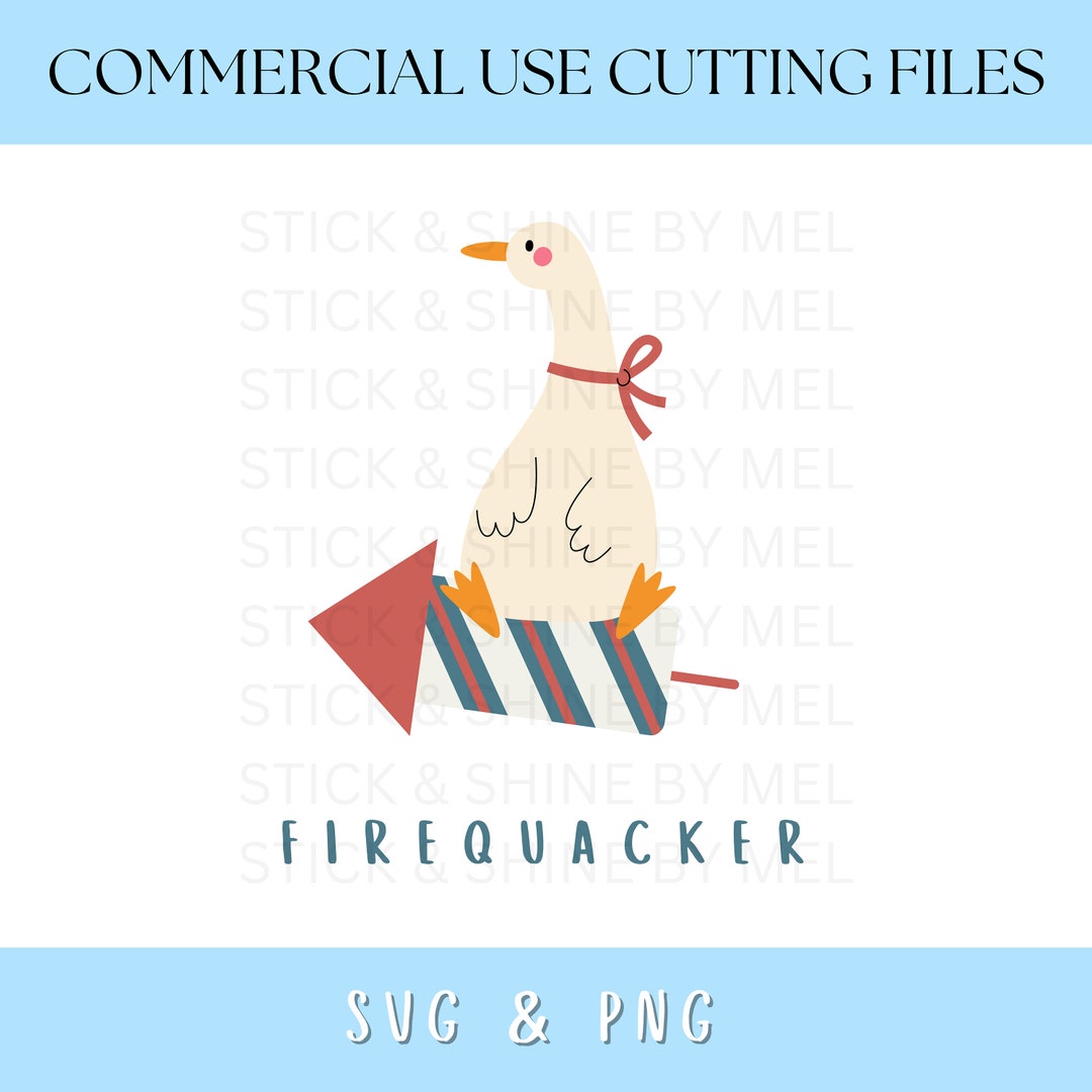 Cute Silly Goose Firequacker Fourth of July SVG Digital Download, Funny ...