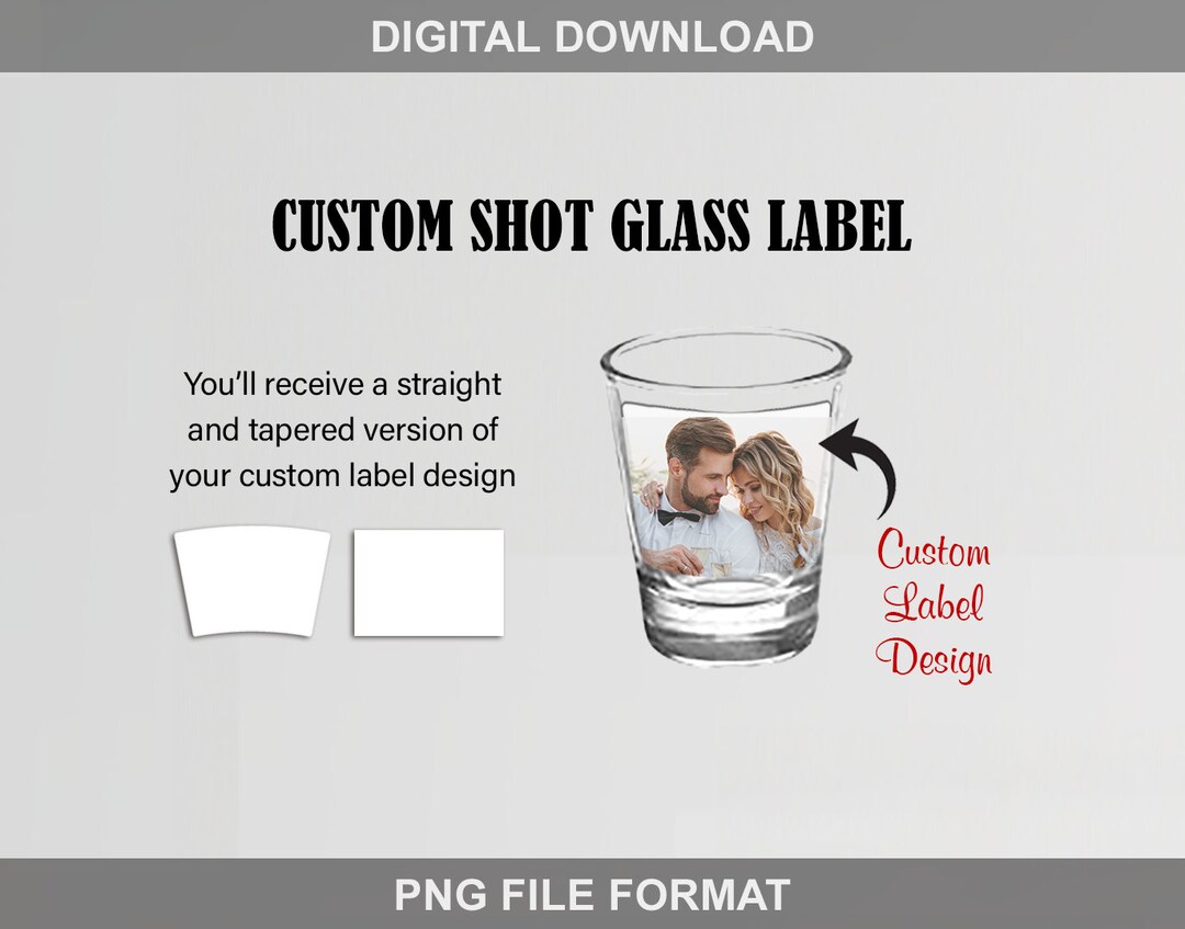 Digital File Custom Shot Glass Label Etsy