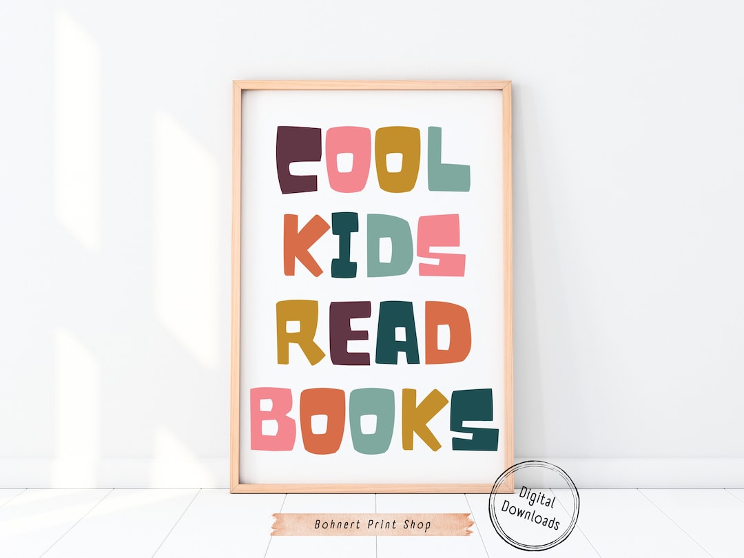 Cool Kids Read Books Poster Kids Reading Corner Print Classroom Decor ...