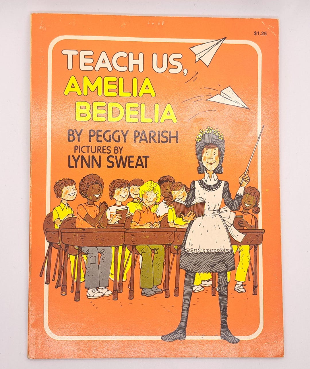 Teach Us, Amelia Bedelia - by Peggy Parish, Pictures by Lynn Sweat ...