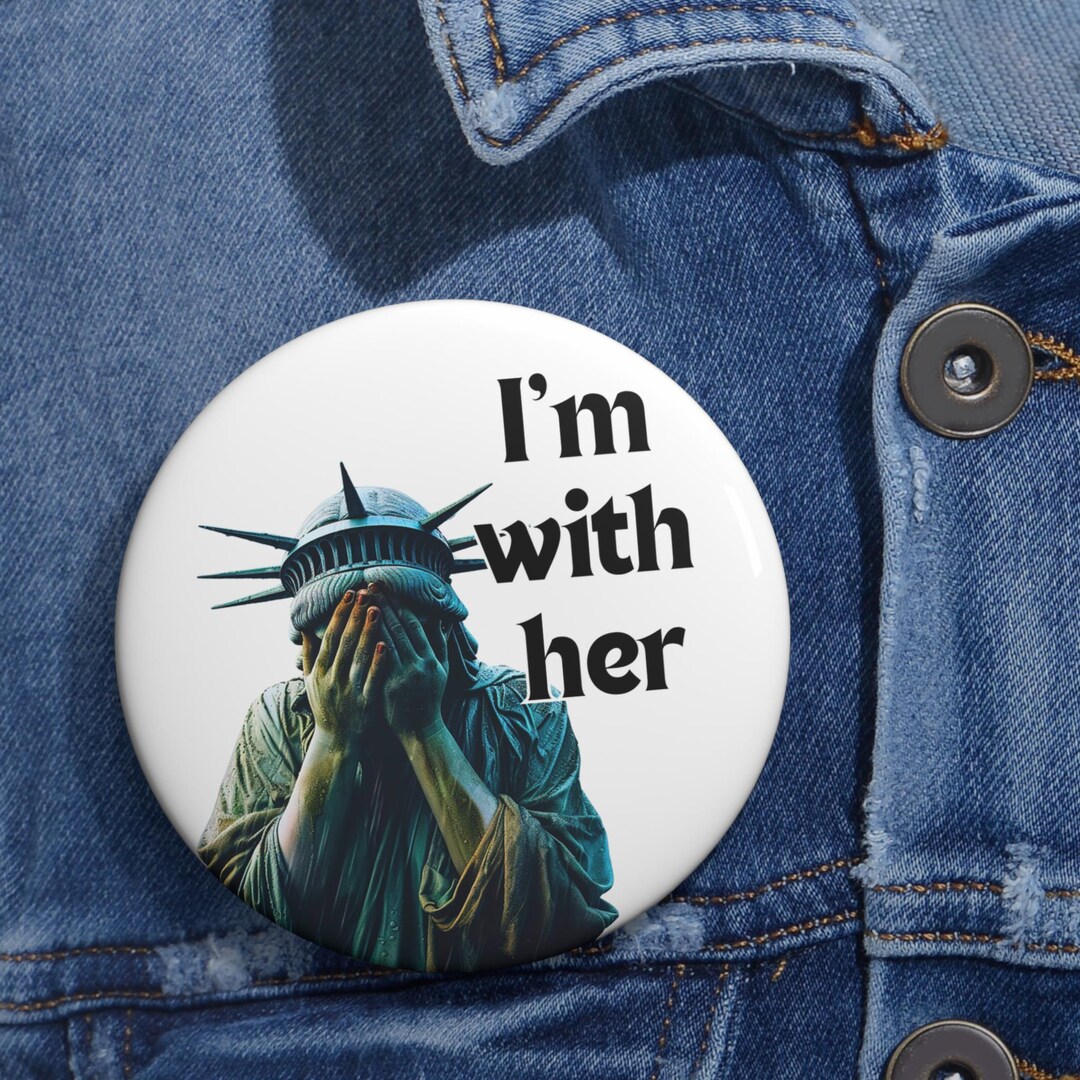 Anti-trump Political Pin Statue of Liberty Pin | I'm With Her Pins ...