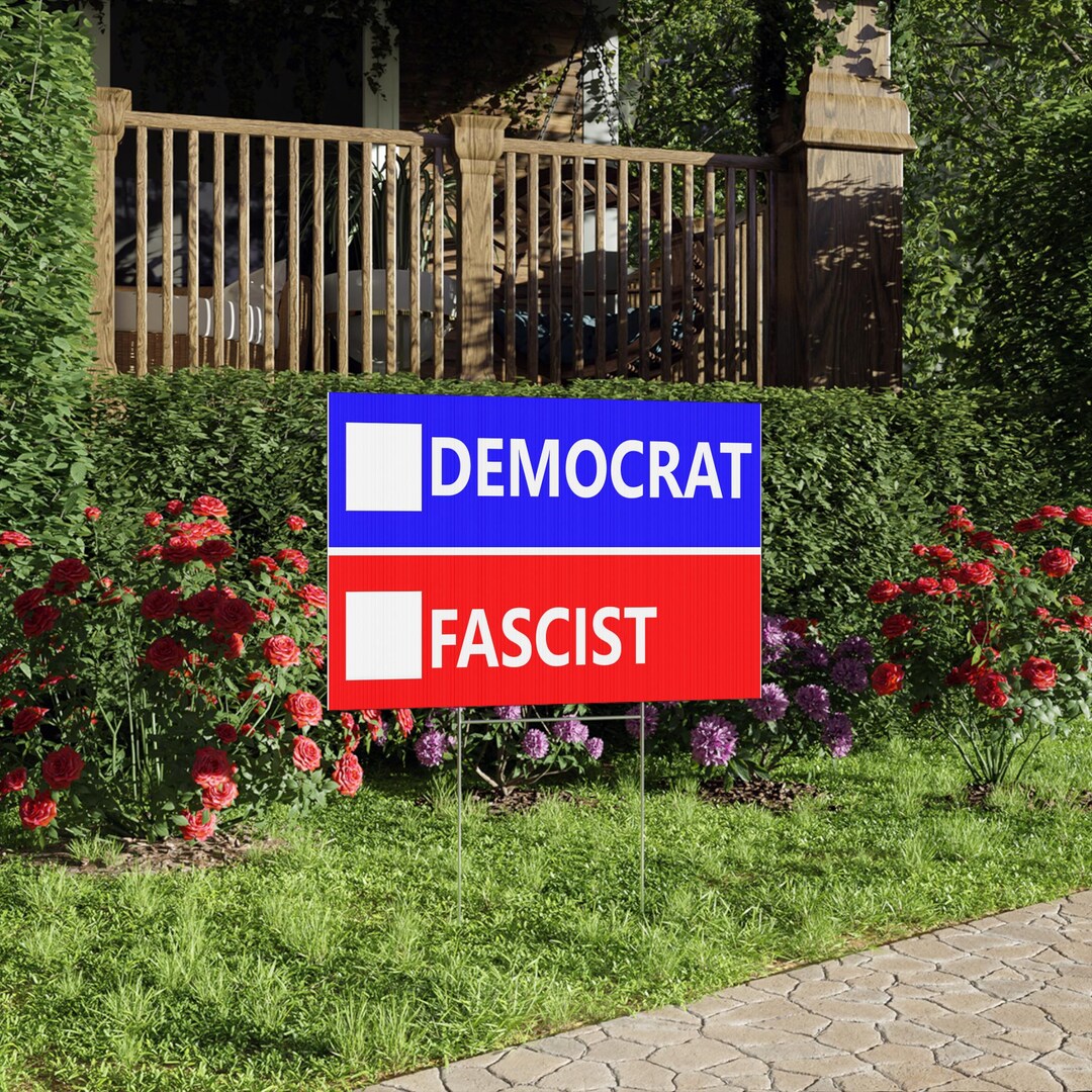 Political Lawn Sign, Democracy Vs Fascism Outdoor Poster Decoration ...