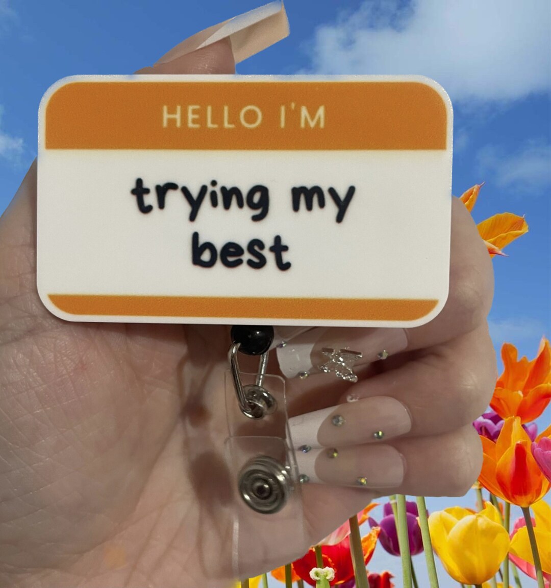 Hello I’m Trying My Best Badge Reel- Funny Badge Reel - Funny Hamster ...