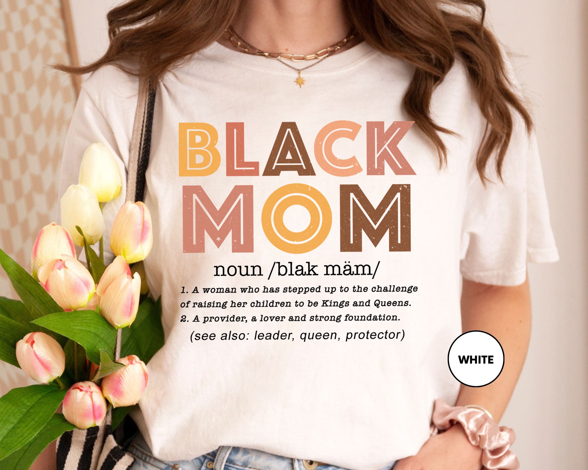 Black Mom Shirt, Black Mama Gift, Black Mother Gift, Black History ...