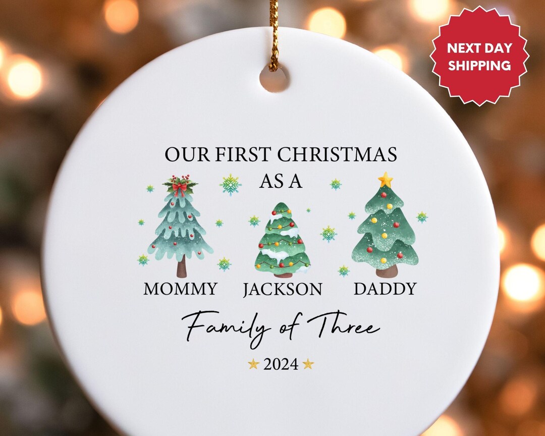 Our First Christmas as a Family of Three Ornament, Ornament for Family ...