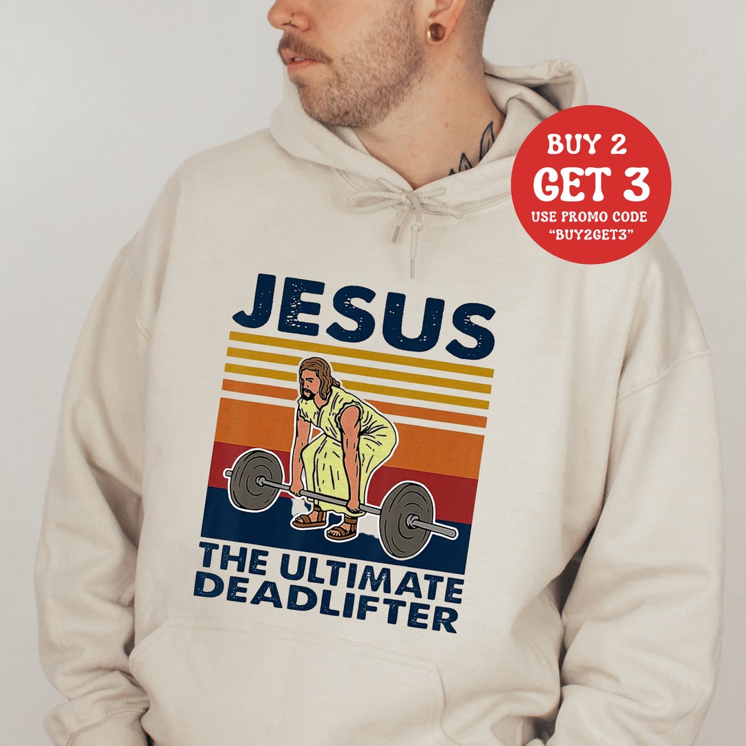 Jesus Gym Sweatshirt, Gym Lover Sweatshirt, Hoodie for Gym Buddies ...