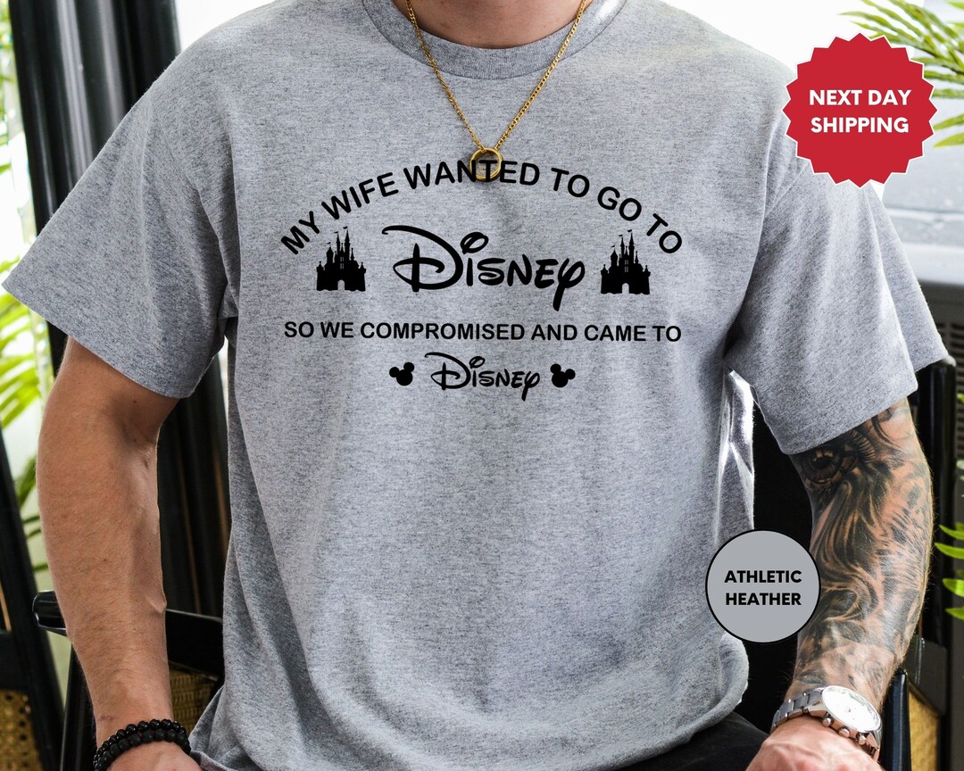 My Wife Wanted to Go, to Disney, so We Compromised, and Came to Disney ...