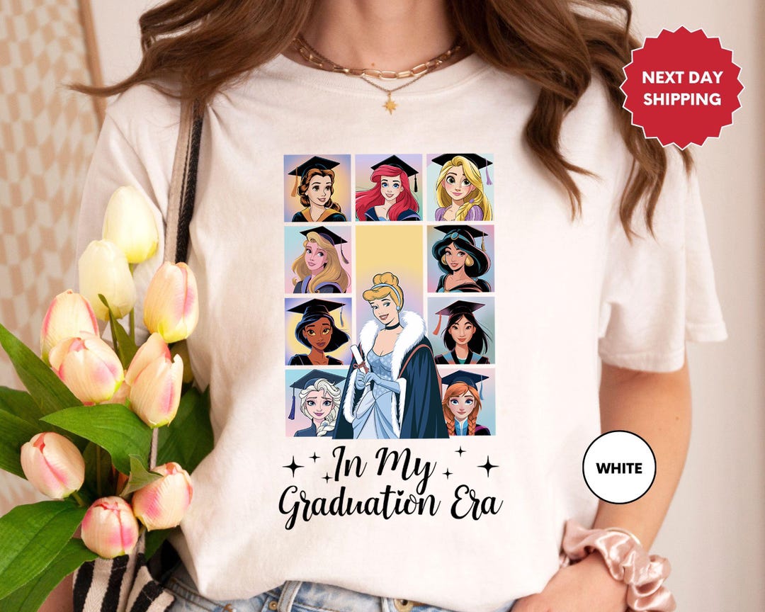 In My Graduation Era Disney Princess Shirt ,graduate Class of 2025 T ...
